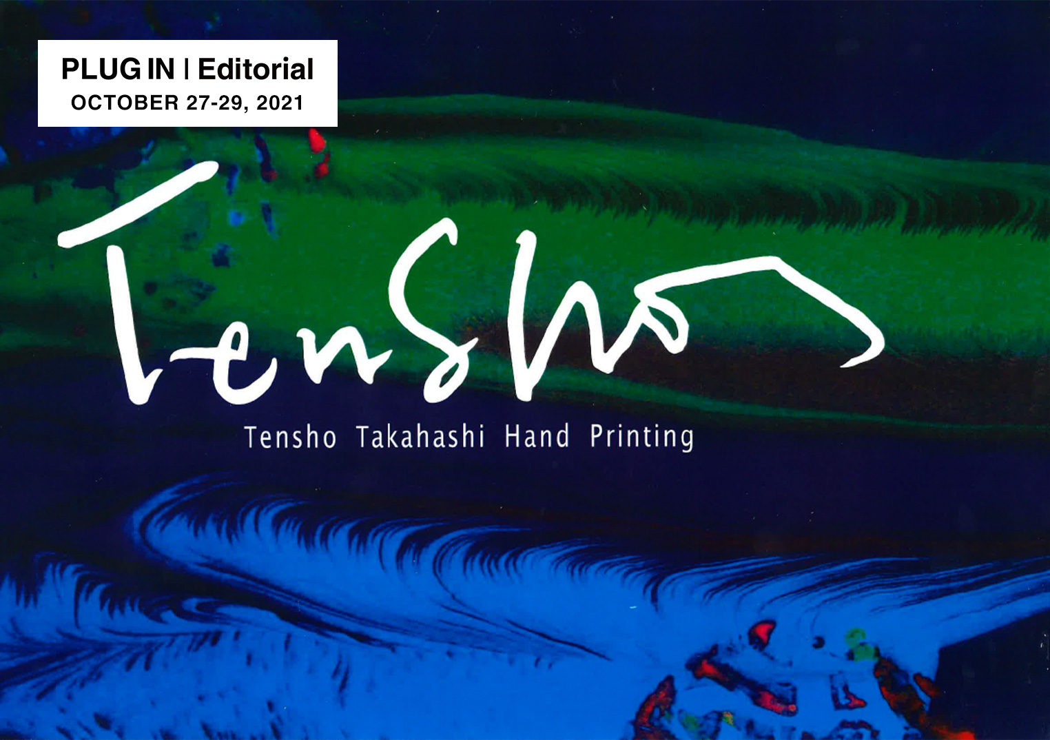 Tensho | PLUG IN | Editorial SHOWROOM